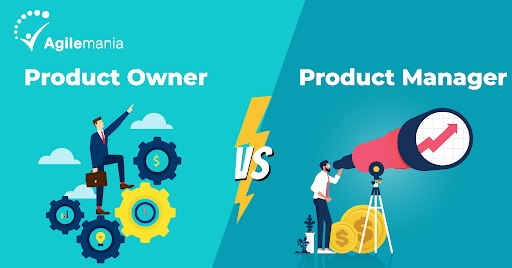 Difference between Role of Product Manager and Product Owner